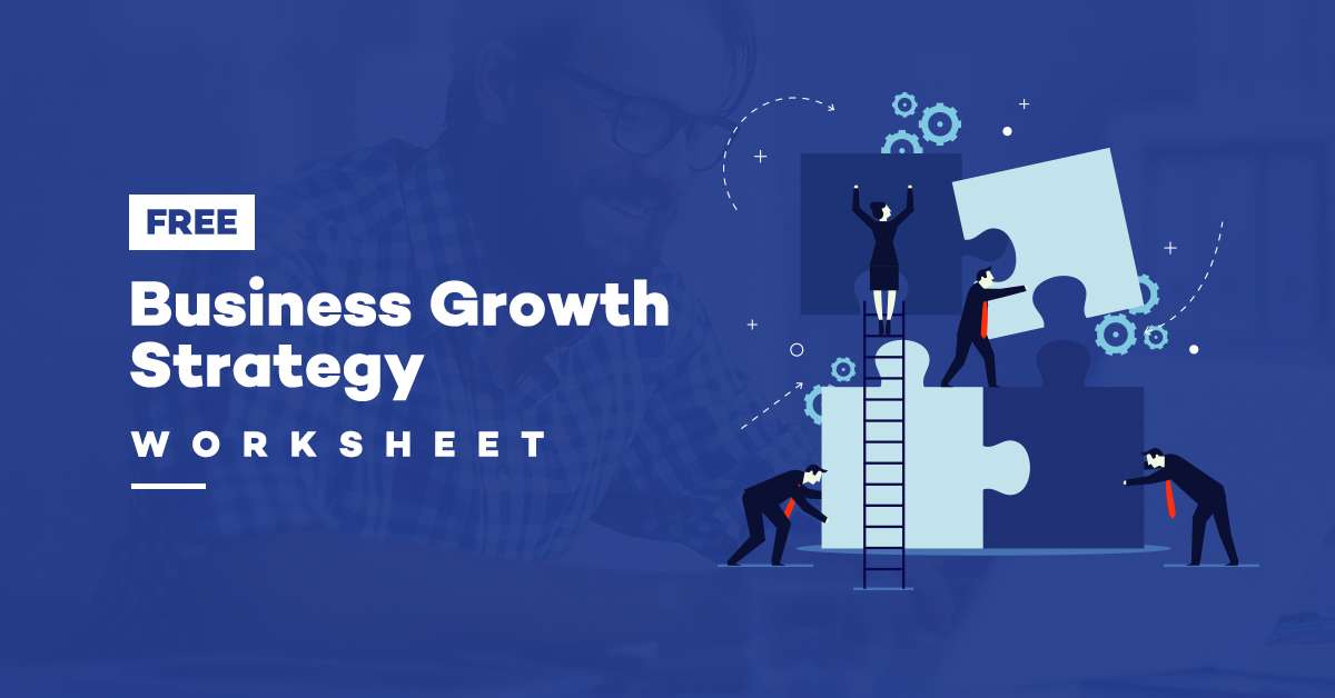 Free Business Growth Strategy Worksheet With Examples - Jon Kragh